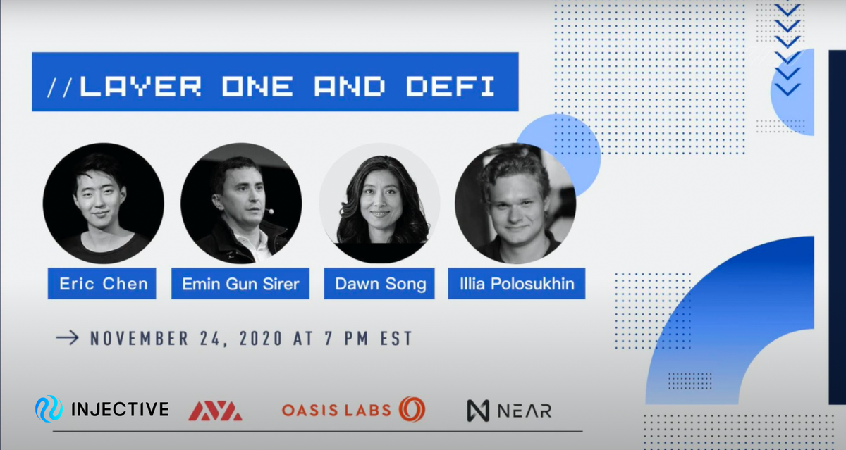 Layer One and DeFi: Injective, Avalanche, Oasis Labs & Near Protocol Layer One and DeFi: Injective, Avalanche, Oasis Labs & Near Protocol